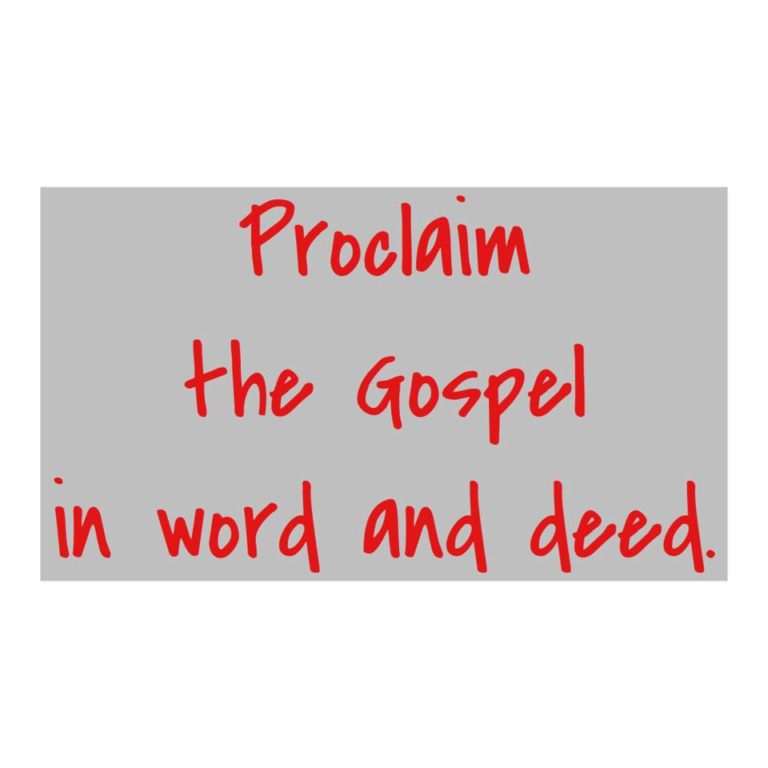 Proclaim the Gospel - Friends of Little Portion Hermitage